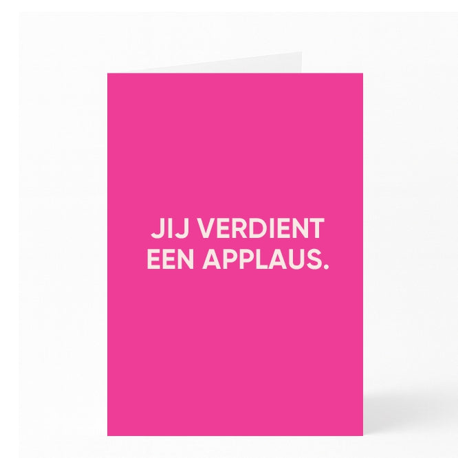 JIJ VERDIENT EEN APPLAUS. – The Brownie Box
